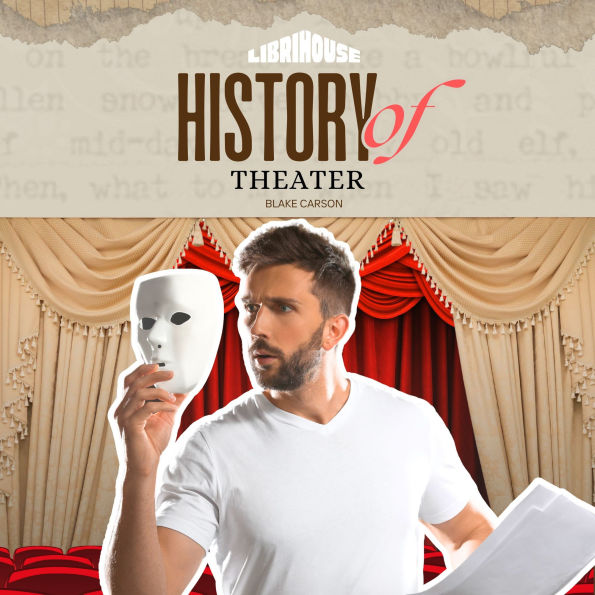 History of Theater by Blake Carson, Digital Voice Madison G ...