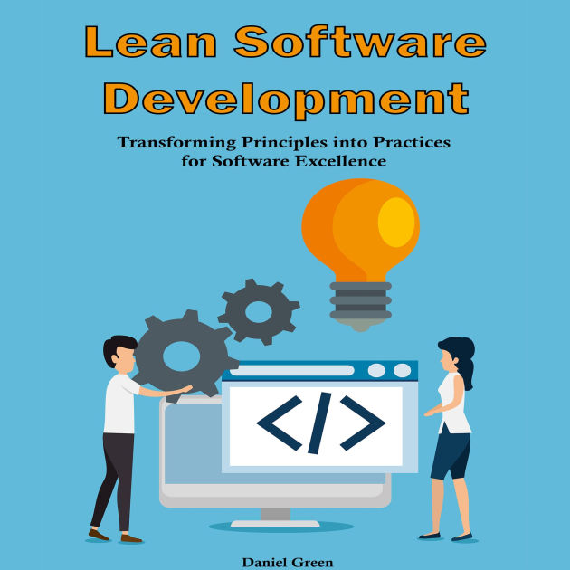 Lean Software Development: Lean Software Development by Daniel Green ...