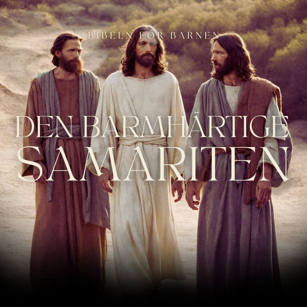 Den barmhärtige samariten by Bibeln för barnen | 2940193975342 ...