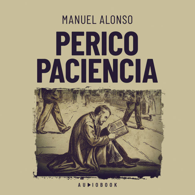 Perico paciencia by Manuel Alonso, Estela Frank | 2940194314775 ...