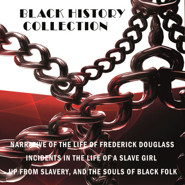 Black History Collection: Narrative of the Life of Frederick Douglass ...