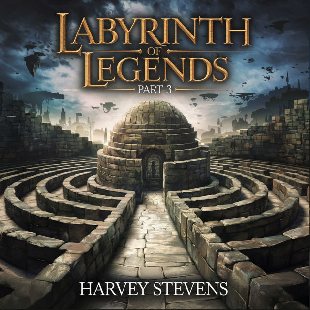 Labyrinth of Legends - Part 3 by Harvey Stevens | 2940194614424 ...