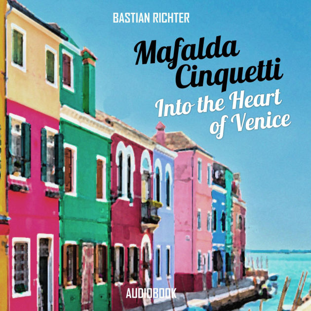 Mafalda Cinquetti - Into the Heart of Venice: Preview of Volume 3 by ...