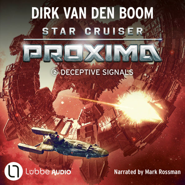 Deceptive Signals - Star Cruiser Proxima, Episode 2 (Unabridged) by ...
