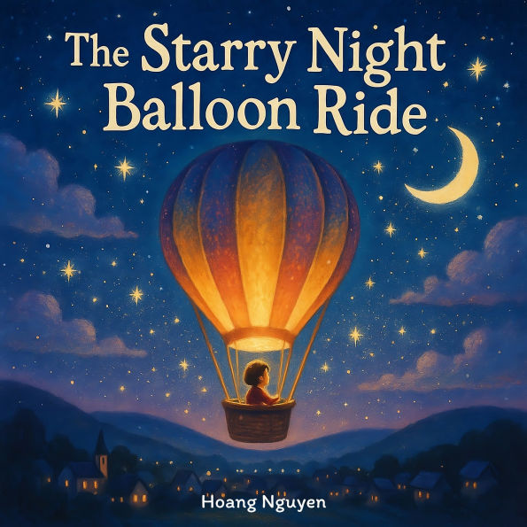 ¿ The Starry Night Balloon Ride: A Magical Journey Through the Stars ...