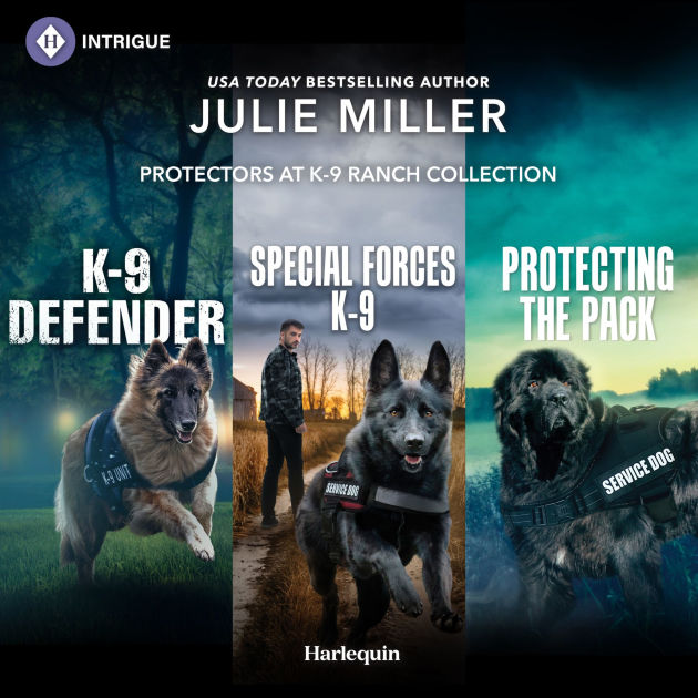 Protectors at K-9 Ranch Collection by Julie Miller, Jon Lindstrom, Jen ...