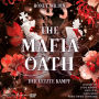 Mafia Oath, The - Der letzte Kampf by Honey Wildin, Kevo Adler, Ivana ...