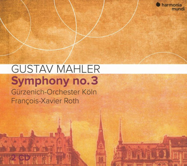 Gustav Mahler: Symphony No. 3 by Francois-Xavier Roth | CD | Barnes & Noble®