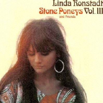 Stone Poneys and Friends, Vol. III by Linda Ronstadt | CD | Barnes & Noble®