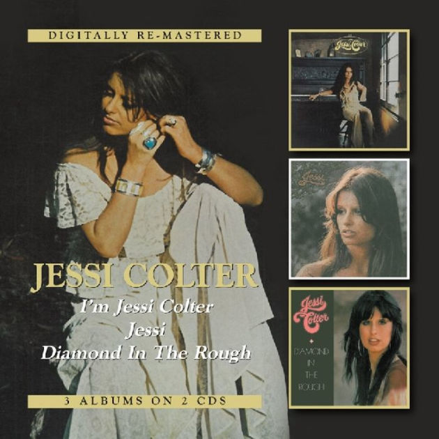 I'm Jessi Colter/Jessi/Diamond in the Rough by Jessi Colter | CD ...