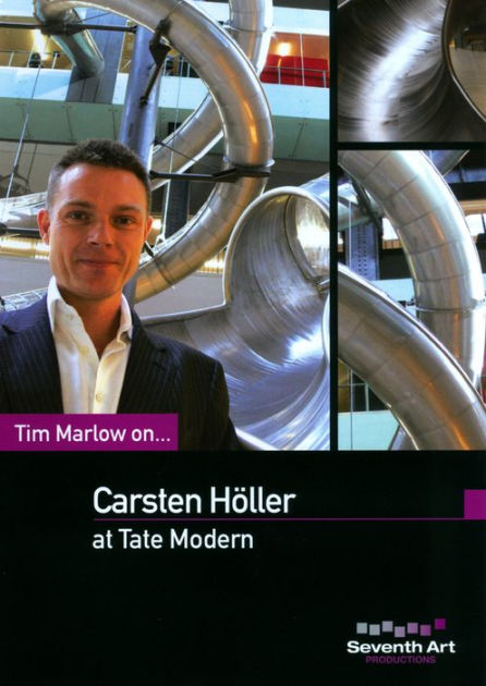Tim Marlow On... Carsten Holler at Tate Modern by Phil Grabsky, Phil ...