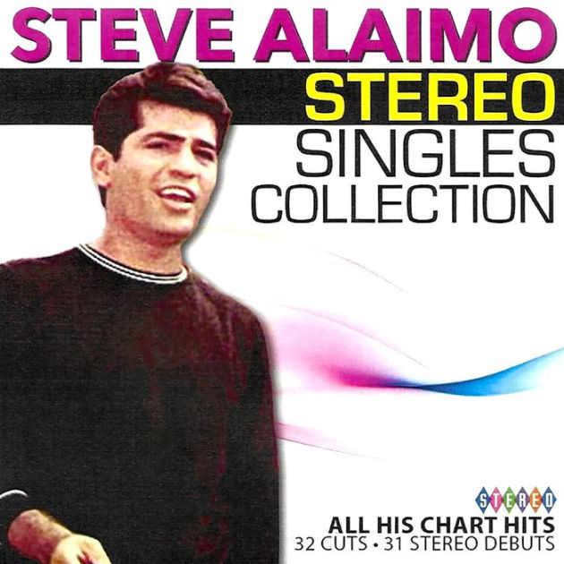 Stereo Singles Collection by Steve Alaimo | CD | Barnes & Noble®