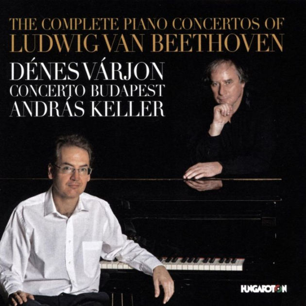 The Complete Piano Concertos of Ludwig van Beethoven by Denes Varjon ...
