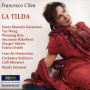Francesco Cilea: La Tilda by Yan Wang | CD | Barnes & Noble®