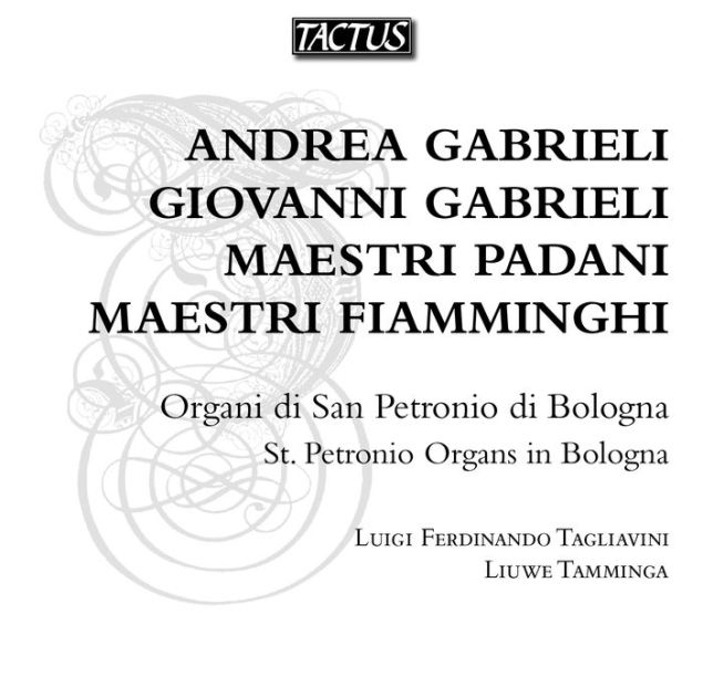 Andrea Gabrieli, Giovanni Gabrieli, Maestri Padani, Maestri Flamminghi ...