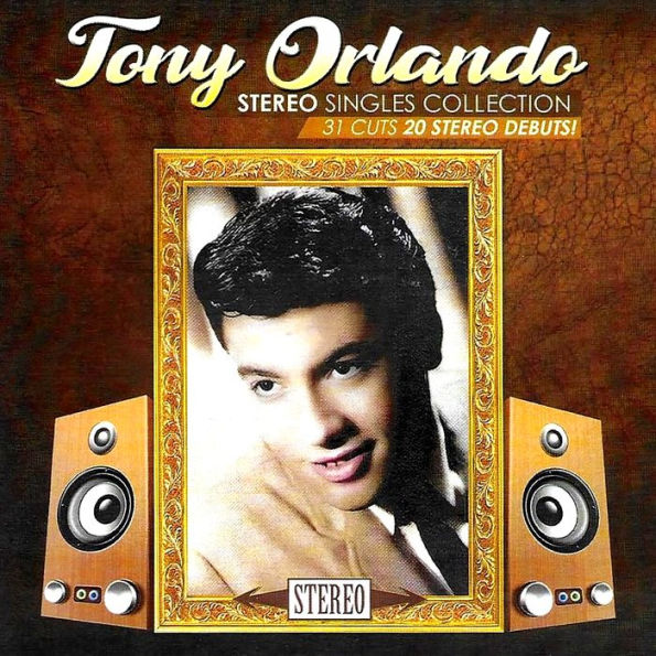 Stereo Singles Collection by Tony Orlando | CD | Barnes & Noble®