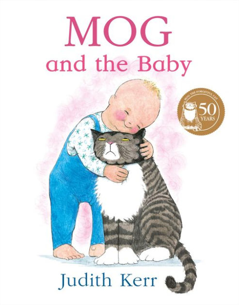 Mog and the Baby by Judith Kerr, Paperback | Barnes & Noble®