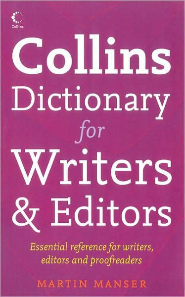 Dictionary for Writers and Editors: Essential Reference for Writers ...