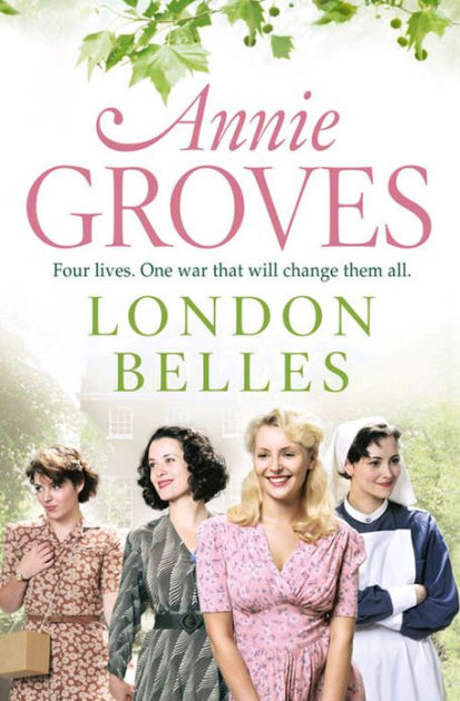 London Belles by Annie Groves | eBook | Barnes & Noble®