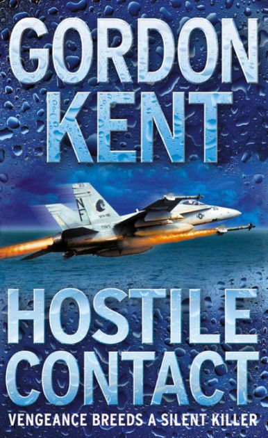 Hostile Contact by Gordon Kent | eBook | Barnes & Noble®