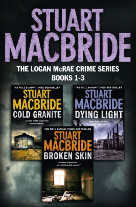 Logan McRae Crime Series Books 1-3: Cold Granite, Dying Light, Broken ...