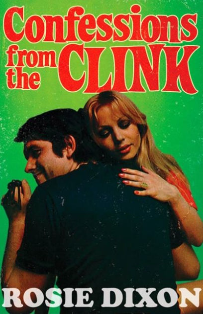 Confessions from the Clink (Confessions, Book 7) by Timothy Lea | eBook ...