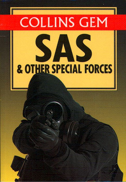 SAS and Other Special Forces (Collins Gem) by Collins | eBook | Barnes ...