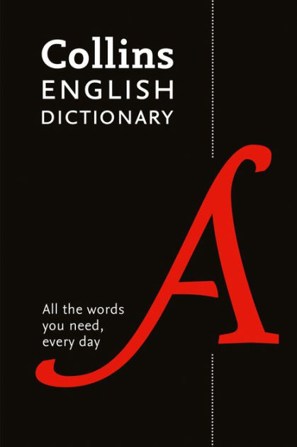 Collins English Dictionary Paperback Edition: 200,000 Words and Phrases ...