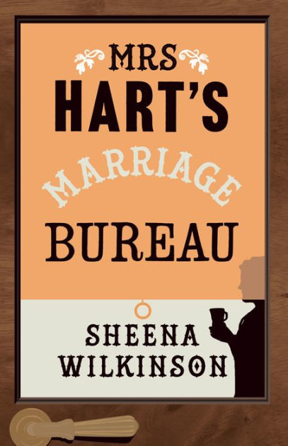 Mrs Hart's Marriage Bureau by Sheena Wilkinson, Paperback | Barnes & Noble®