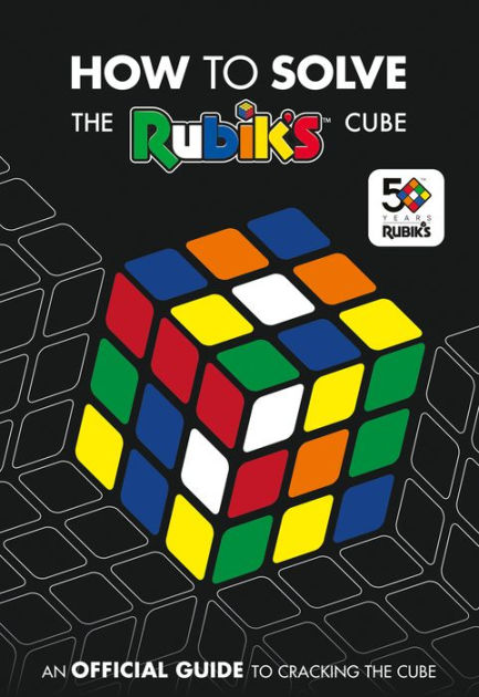 How To Solve The Rubik's Cube by Rubik's Cube | eBook (NOOK Kids ...