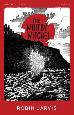 The Whitby Witches (Modern Classics) by Robin Jarvis, Paperback ...