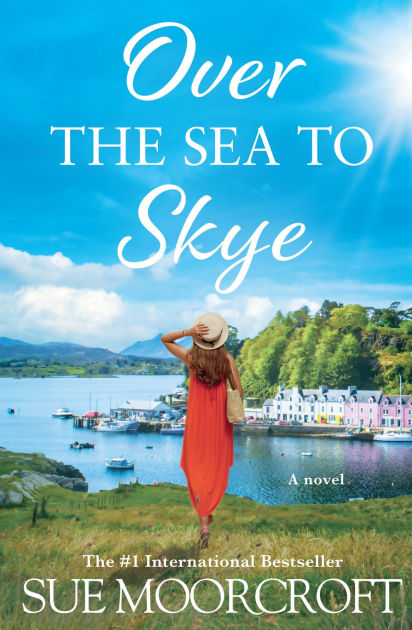 Over the Sea to Skye by Sue Moorcroft, Paperback | Barnes & Noble®