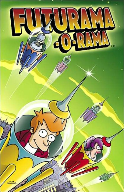 Futurama-O-Rama by Matt Groening, Paperback | Barnes & Noble®