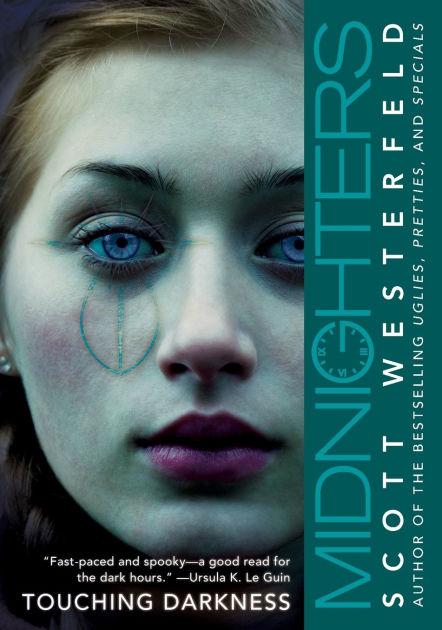 Touching Darkness (Midnighters Series #2) by Scott Westerfeld ...