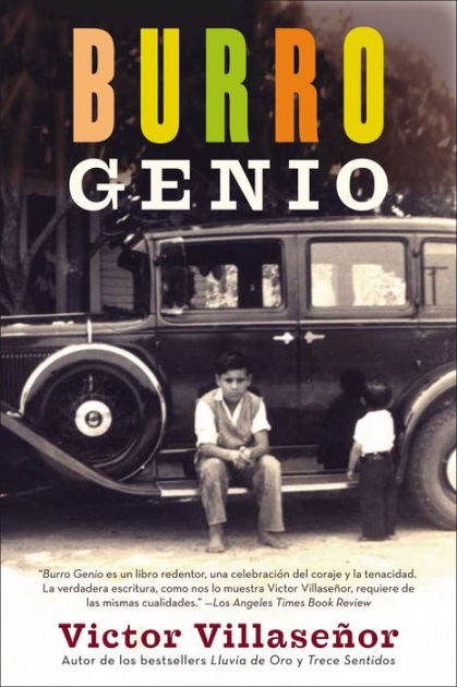 Burro Genio by Victor Villasenor, Paperback | Barnes & Noble®