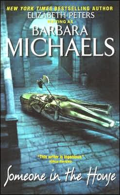 Someone in the House by Barbara Michaels, Paperback | Barnes & Noble®