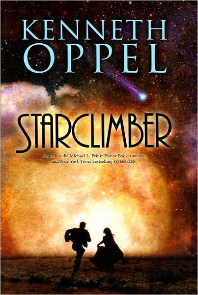 Starclimber (Airborn Trilogy Series #3) by Kenneth Oppel, Paperback ...