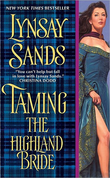 Taming the Highland Bride (Devil of the Highlands Series #2) by Lynsay ...