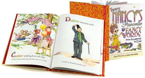 Fancy Nancy's Favorite Fancy Words: From Accessories to Zany (Fancy ...