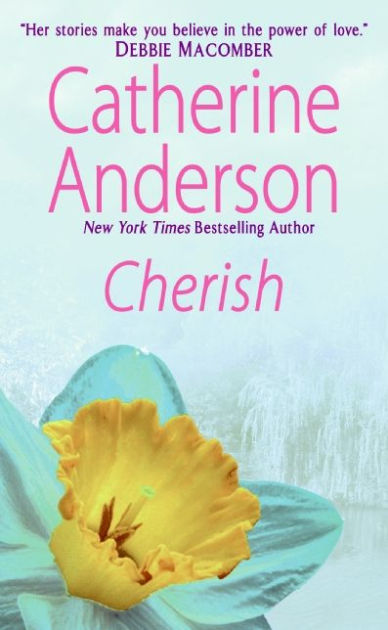 Cherish by Catherine Anderson | eBook | Barnes & Noble®