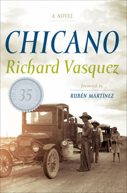 Chicano: A Novel by Richard Vasquez, Paperback | Barnes & Noble®