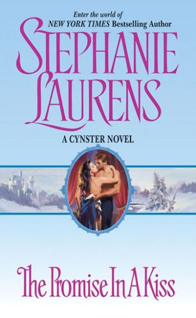 The Promise in a Kiss (Cynster Series) by Stephanie Laurens, Paperback ...