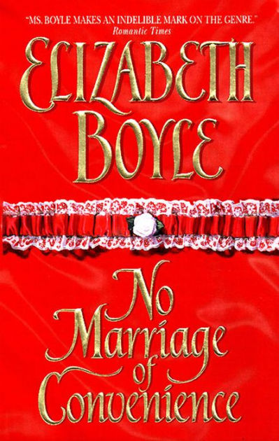 No Marriage of Convenience by Elizabeth Boyle | eBook | Barnes & Noble®