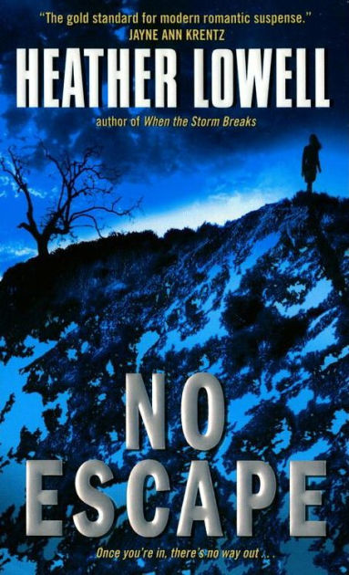 No Escape by Heather Lowell, Paperback | Barnes & Noble®