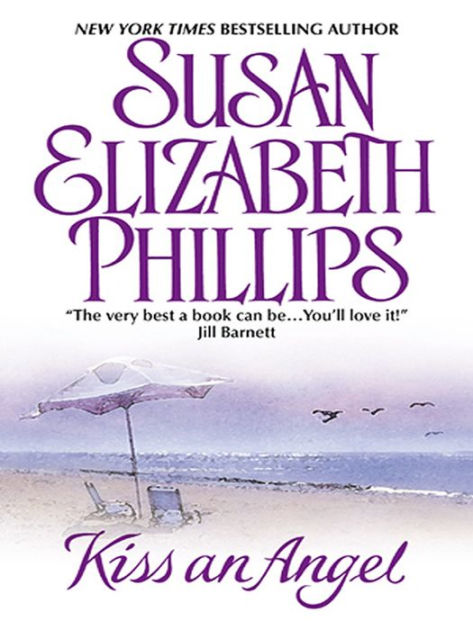 Kiss an Angel by Susan Elizabeth Phillips, Paperback | Barnes & Noble®