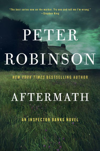 Aftermath (Inspector Alan Banks Series #12) by Peter Robinson ...