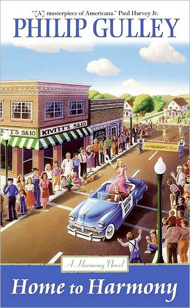 Home to Harmony by Philip Gulley, Paperback | Barnes & Noble®