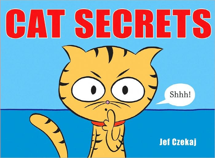 Cat Secrets by Jef Czekaj | NOOK Book (NOOK Kids eBook) | Barnes & Noble®