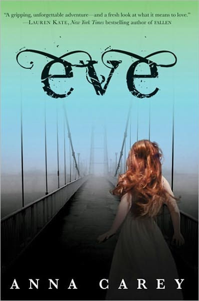 Eve (Eve Trilogy Series #1) by Anna Carey, Paperback | Barnes & Noble®