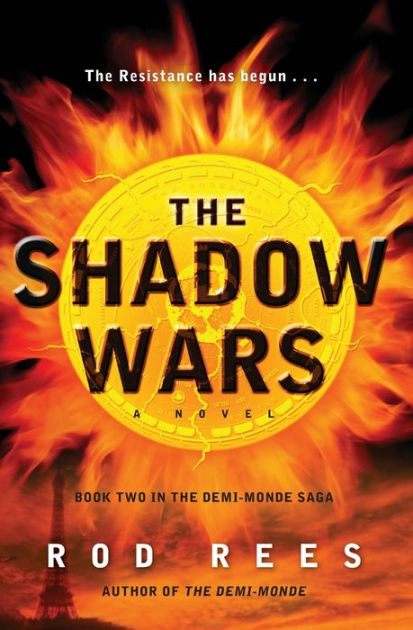 The Shadow Wars: Book Two in the Demi-Monde Saga by Rod Rees, Paperback ...